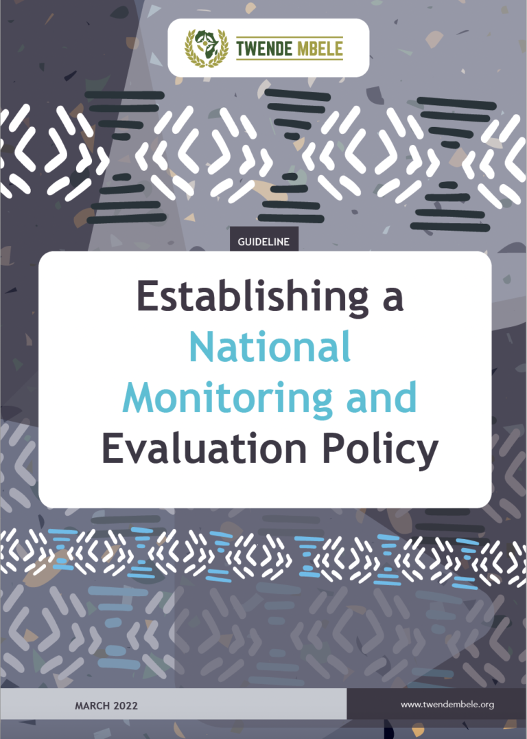 Establishing a National Monitoring and Evaluation Policy - Twende Mbele