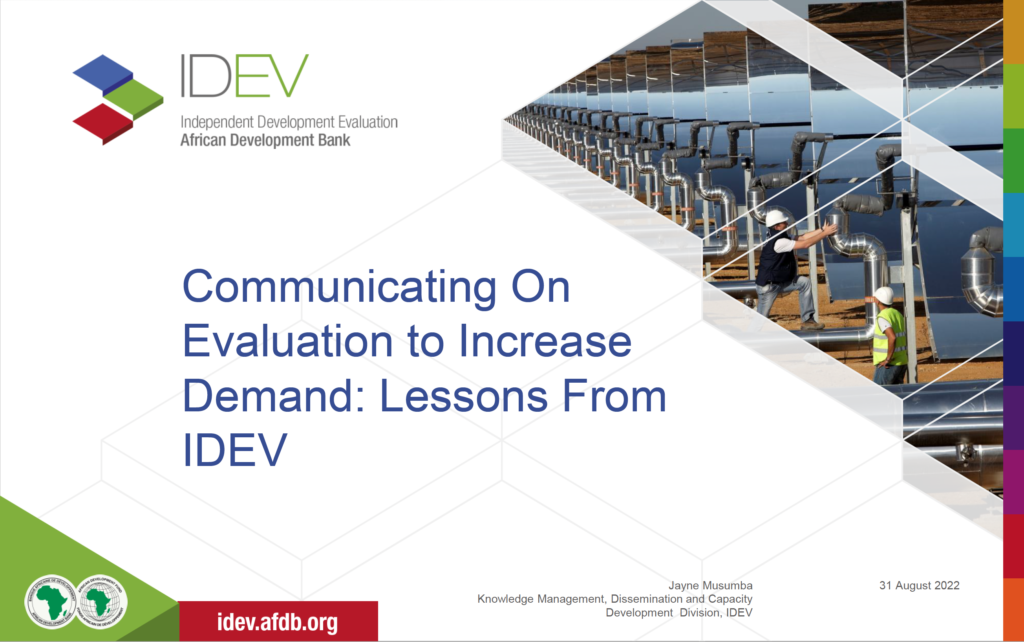 Communicating On Evaluation to Increase Demand: Lessons from IDEV - Twende Mbele